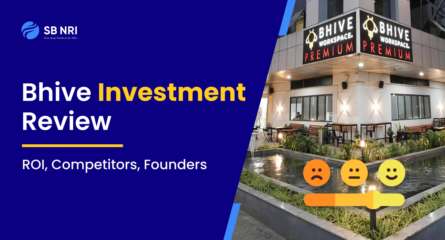 Bhive Investment Review: Bhive Workspace & Bhive Alts Review - SBNRI