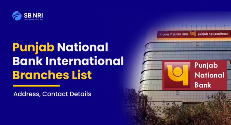 PNB International Branches: Address, Contact Details - SBNRI