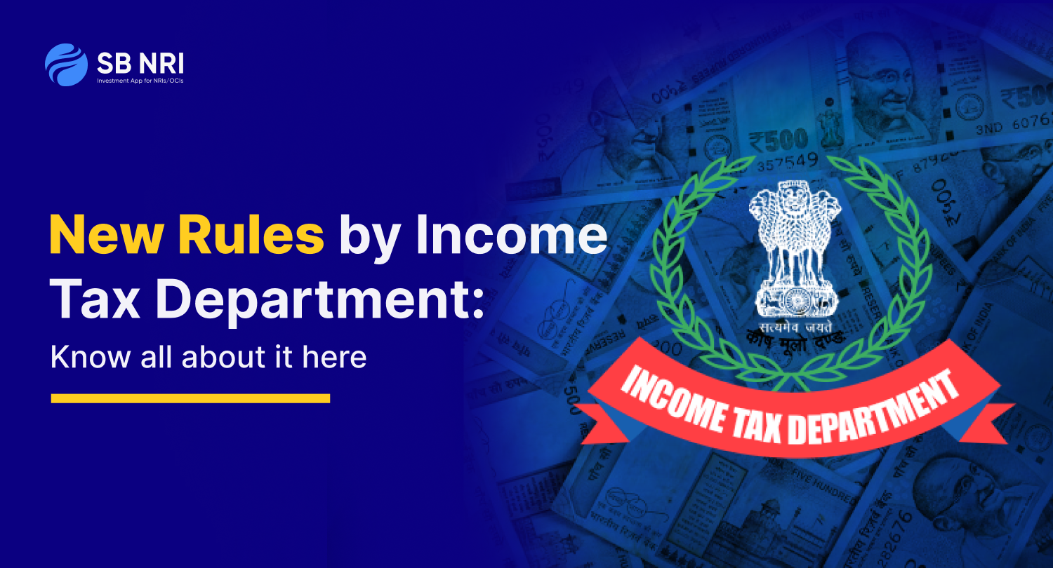 New Income Tax Interim Rules: Know all about it here - SBNRI