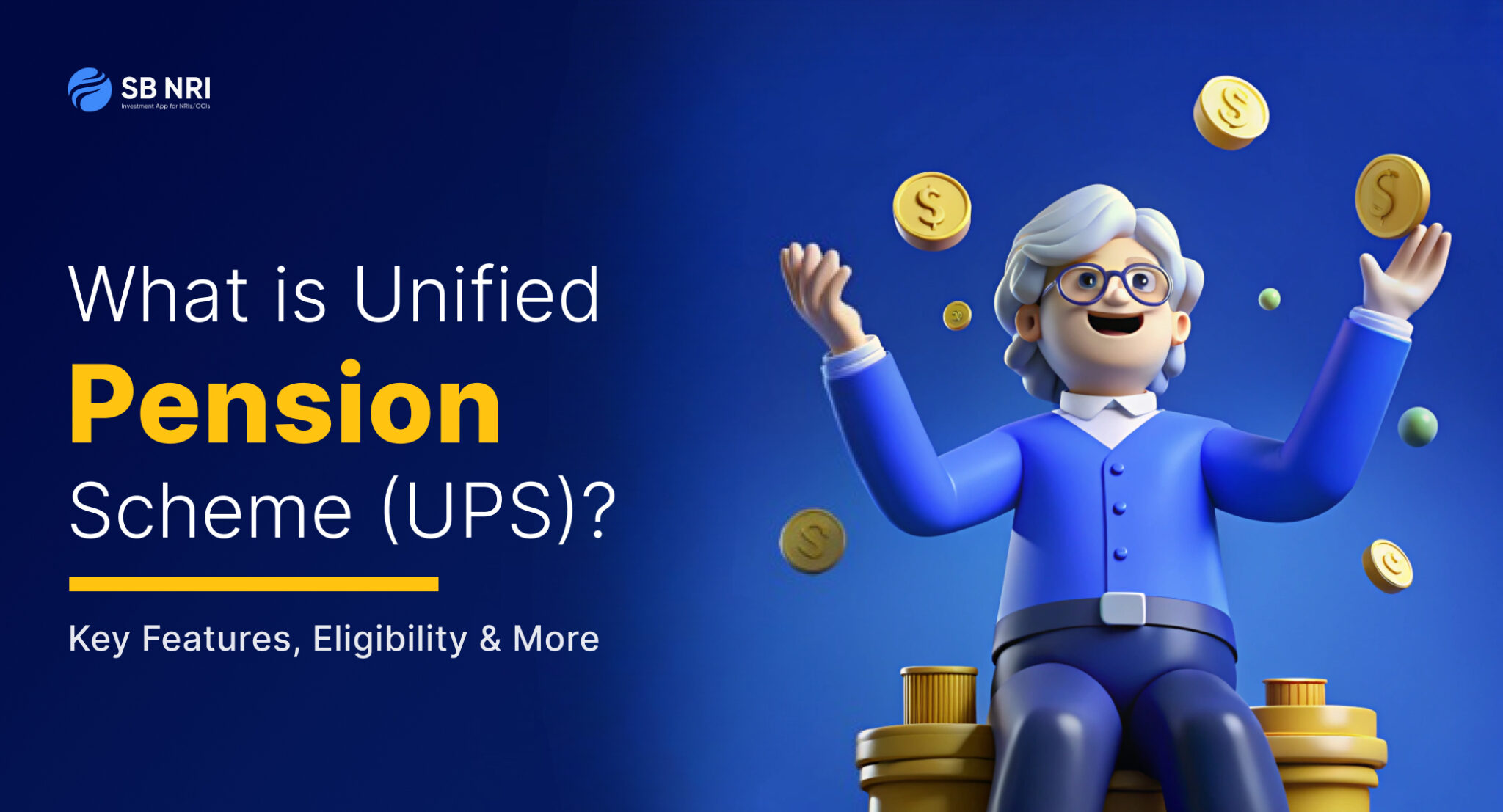 What is Unified Pension Scheme (UPS): Key Features, Eligibility & More ...