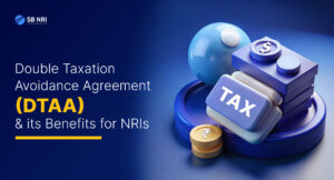 DTAA for NRIs Explained: How to Avoid Double Taxation & Save More