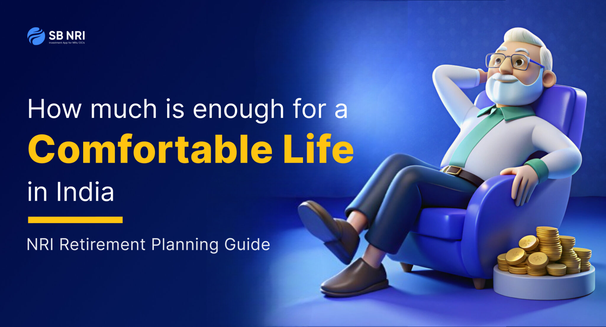 Retirement planning to settle in India comfortably: NRI Guide