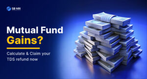 TDS Refund Calculator & Guide: Mutual Fund Taxation for NRIs simplified