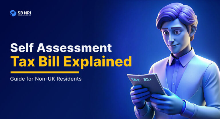 Self Assessment Tax Bill Explained: Guide for Non-UK Residents - SBNRI