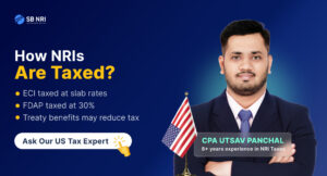 ECI and FDAP Income: How NRIs Are Taxed in the US